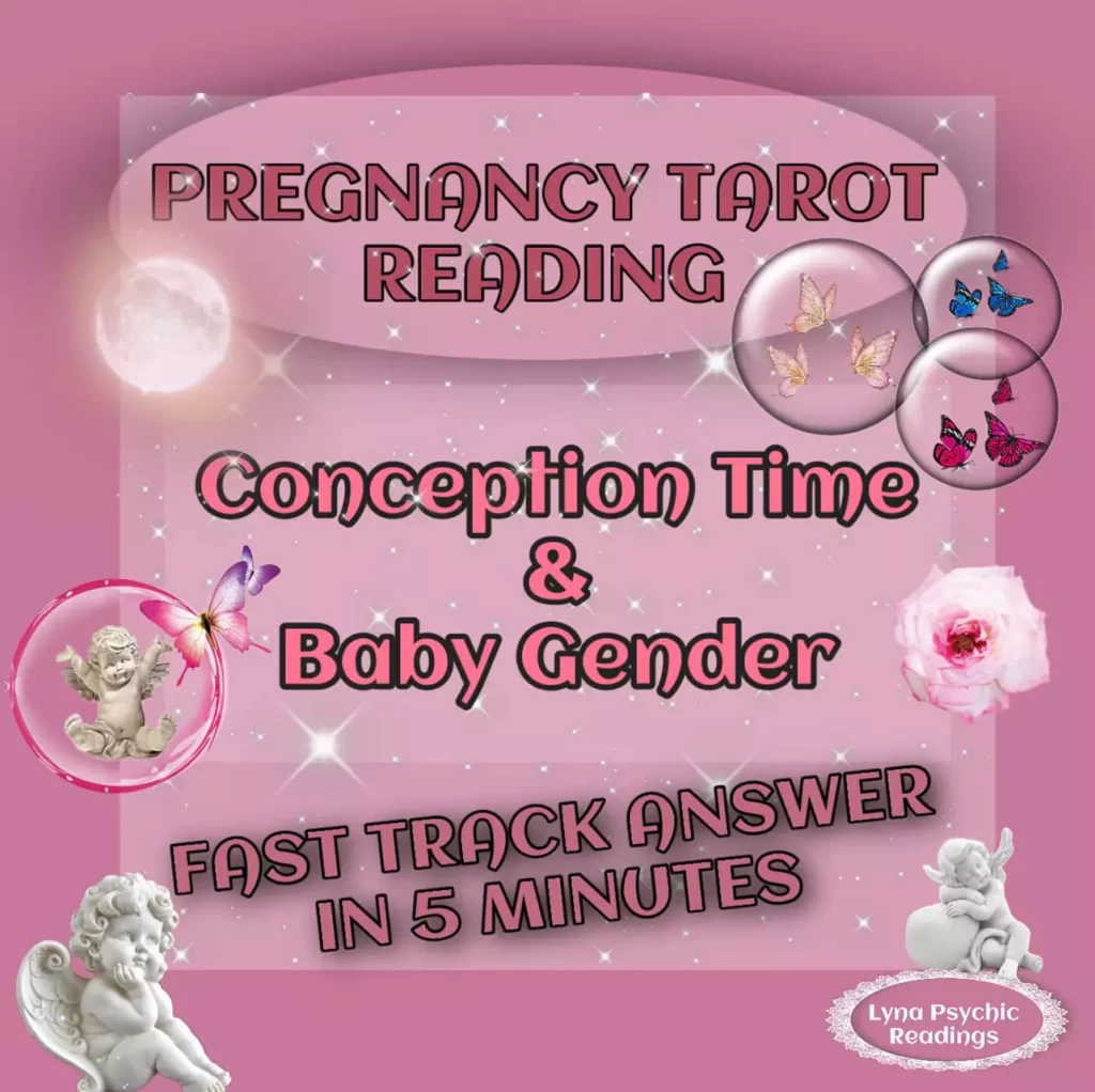 Conception Time & Baby Gender Tarot Reading - Lyna Psychic Reading